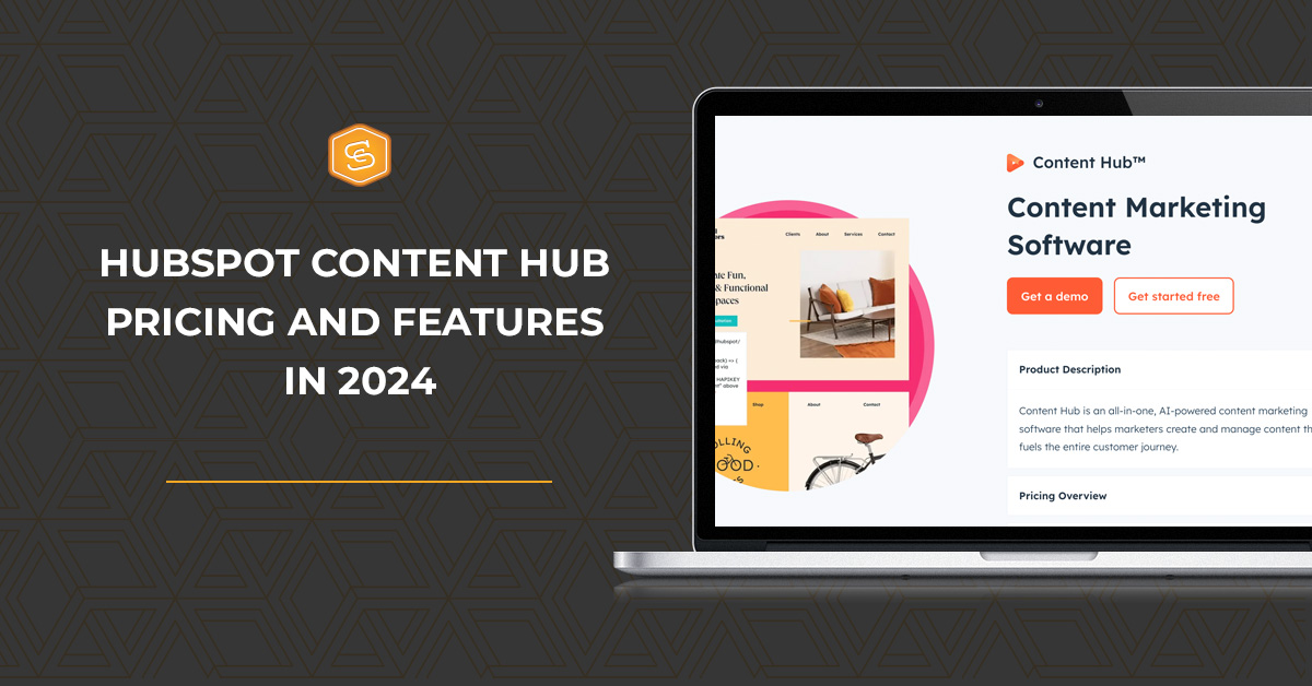 HubSpot Content Hub Pricing and Features in 2024