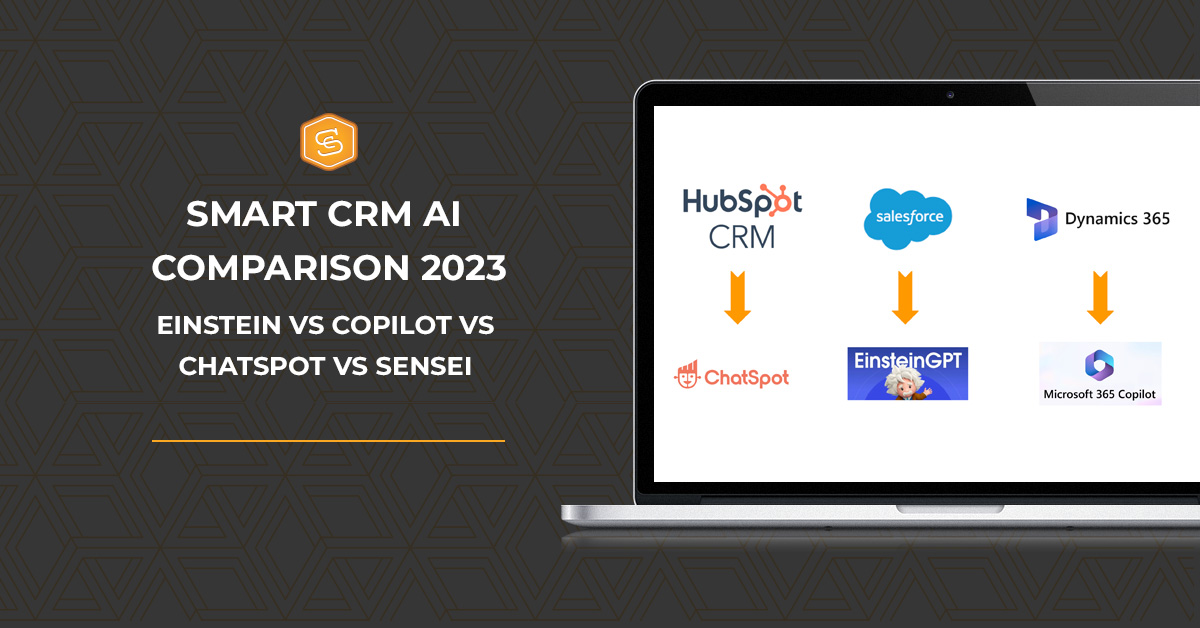 Salesforce Einstein vs Microsoft Copilot vs HubSpot ChatSpot vs Adobe Sensei - Smart CRM AI ...