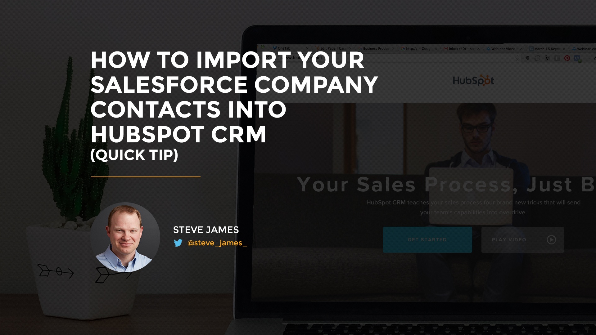 How to Import Your Salesforce Company Contacts Into HubSpot CRM (Quick Tip)