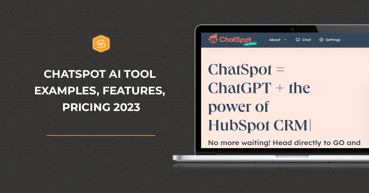 Hubspot's ChatSpot AI-CoPilot Tool Examples, Features, Pricing 2024 Hubspot's ChatSpot AI-CoPilot Tool Examples, Features, Pricing 2024
